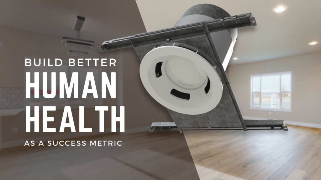Building for Human Health